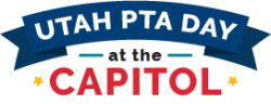 PTA Day at the Capitol | UtahPTA.org